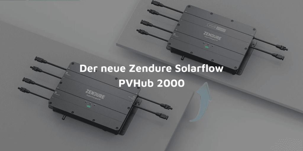 Der neue Zendure Smart Hub 2000 – Mehr Leistung für den Zendure Solarflow - Wattlife